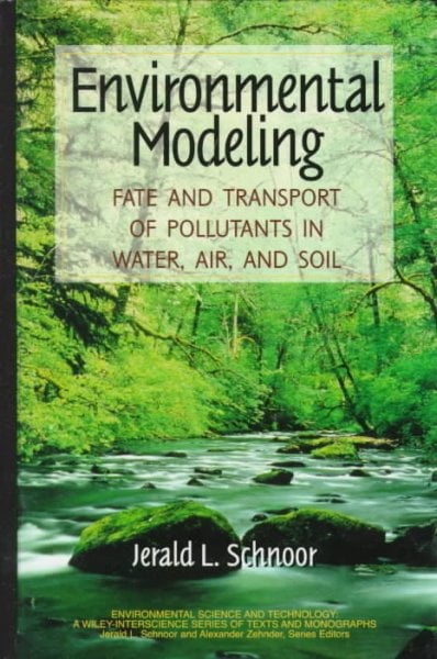 Pre-Owned Environmental Modeling: Fate and Transport of Pollutants in ...