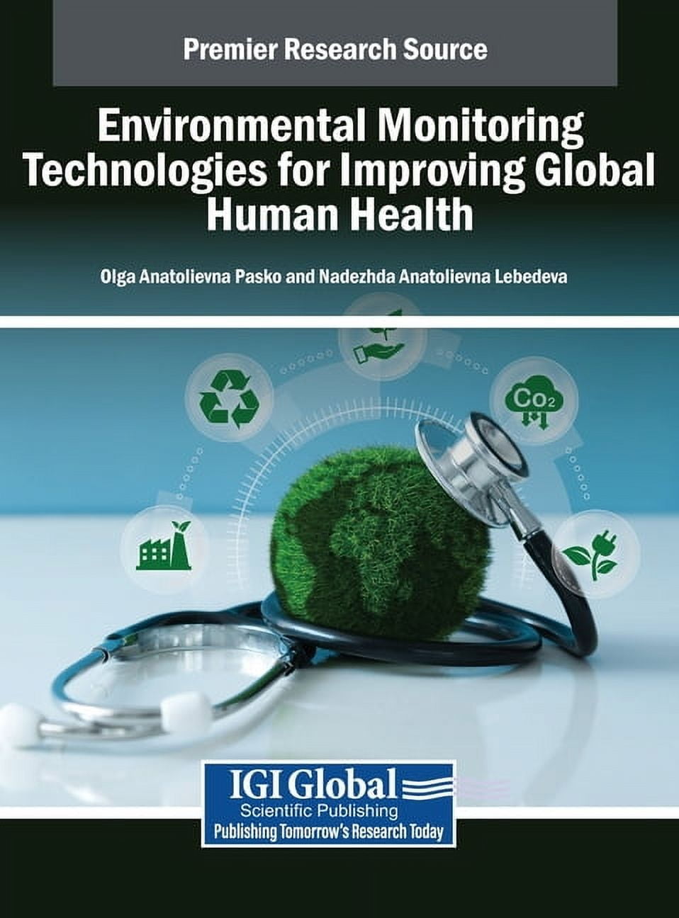 Environmental Monitoring Technologies for Improving Global Human Health ...