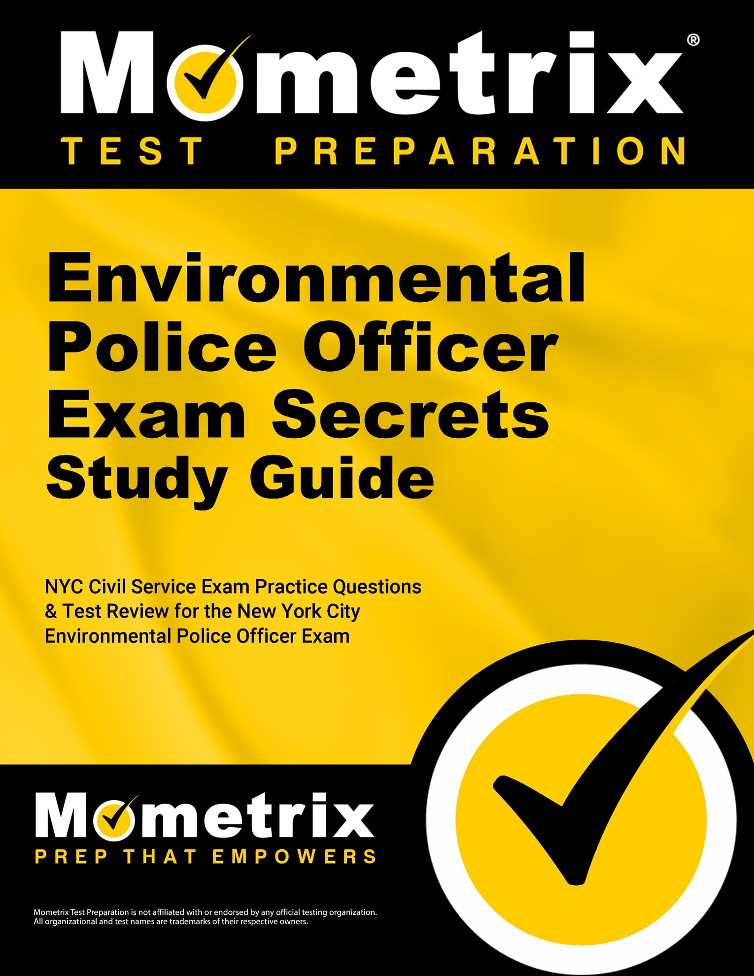 Environmental Police Officer Exam Secrets Study Guide: NYC Civil ...