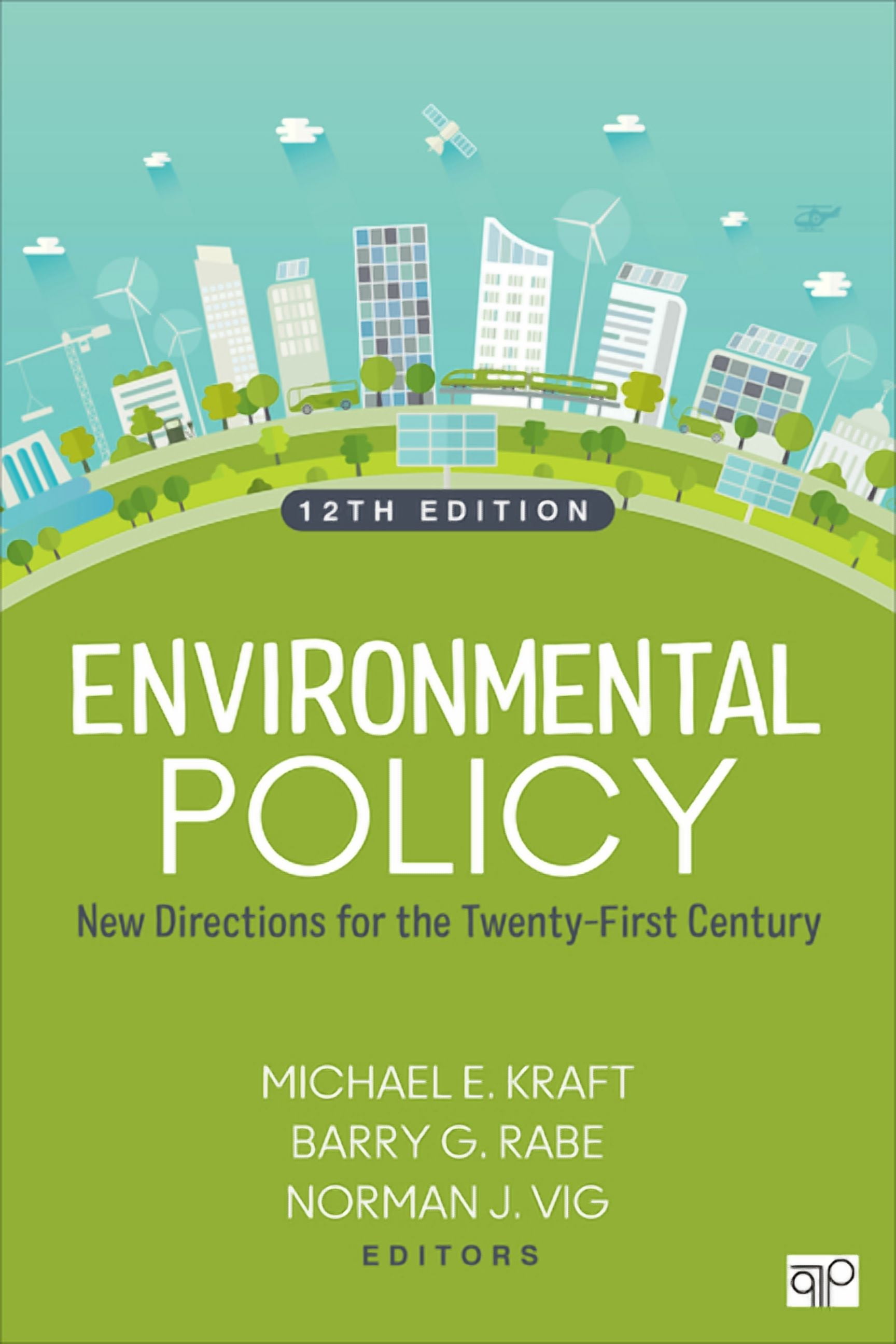 Environmental Policy: New Directions for the Twenty-First Century ...