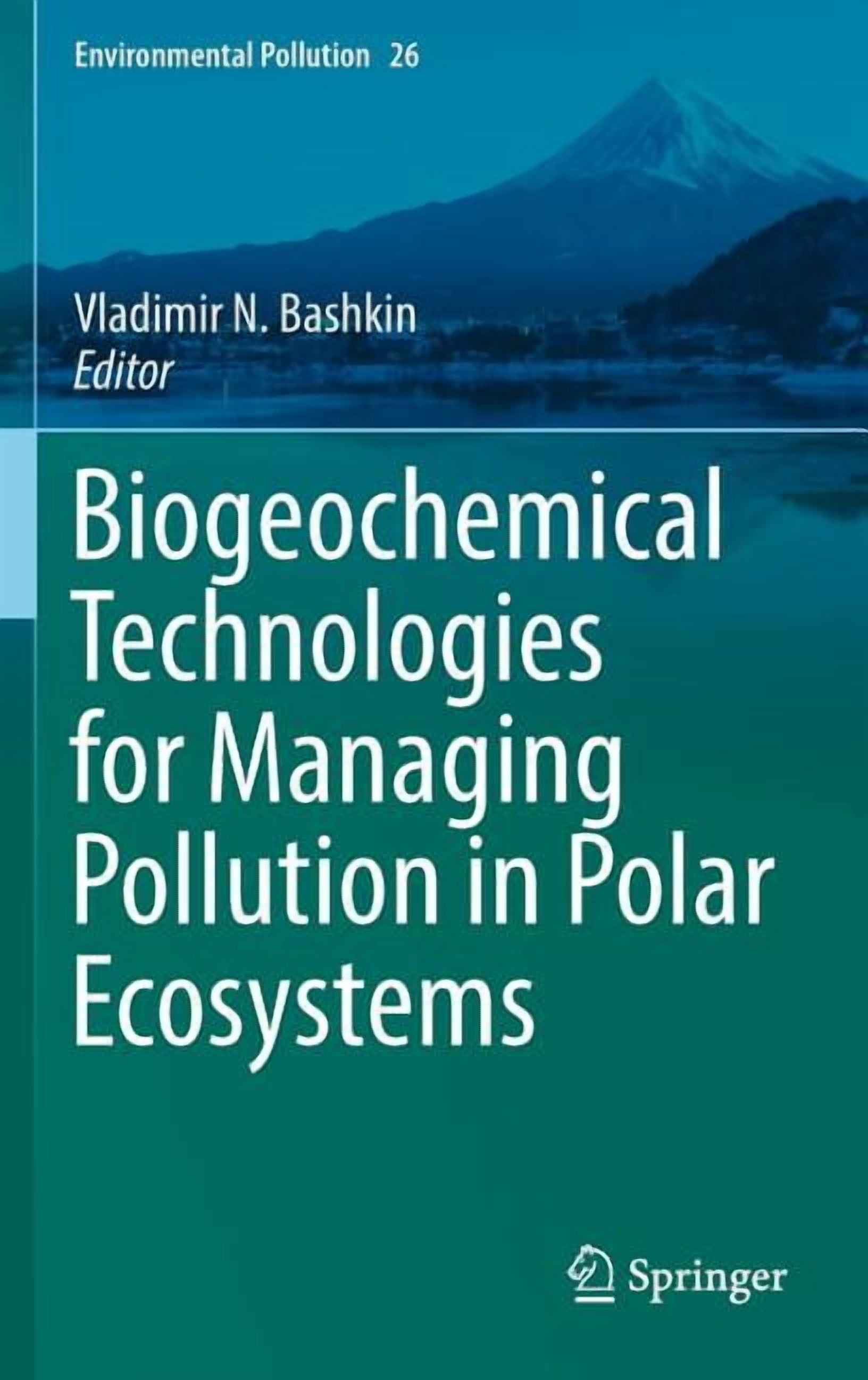 Environmental Pollution Biogeochemical Technologies for Managing ...