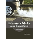Environmental Pollution: Causes, Effects and Control, (Hardcover ...