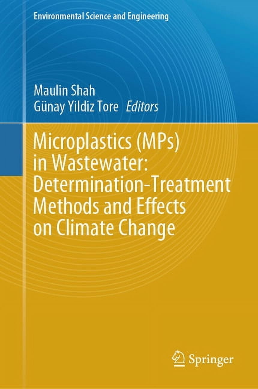 Environmental Science and Engineering Microplastics (Mps) in Wastewater ...
