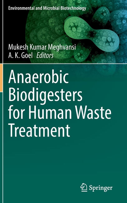 Environmental and Microbial Biotechnology: Anaerobic Biodigesters for ...