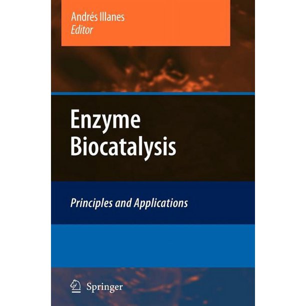 Enzyme Biocatalysis : Principles and Applications (Paperback) - Walmart.com