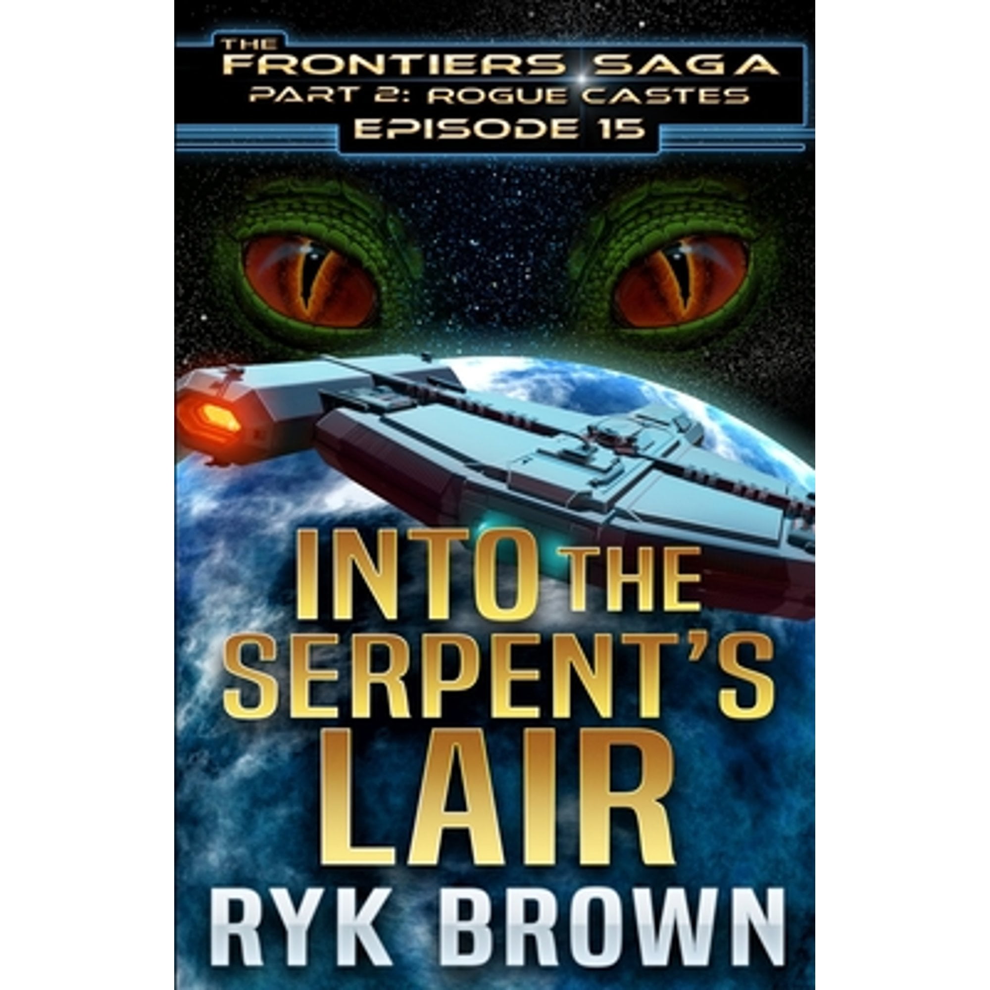 Pre-Owned Ep.#15 - "Into the Serpent's Lair" Paperback - USED - Walmart.com