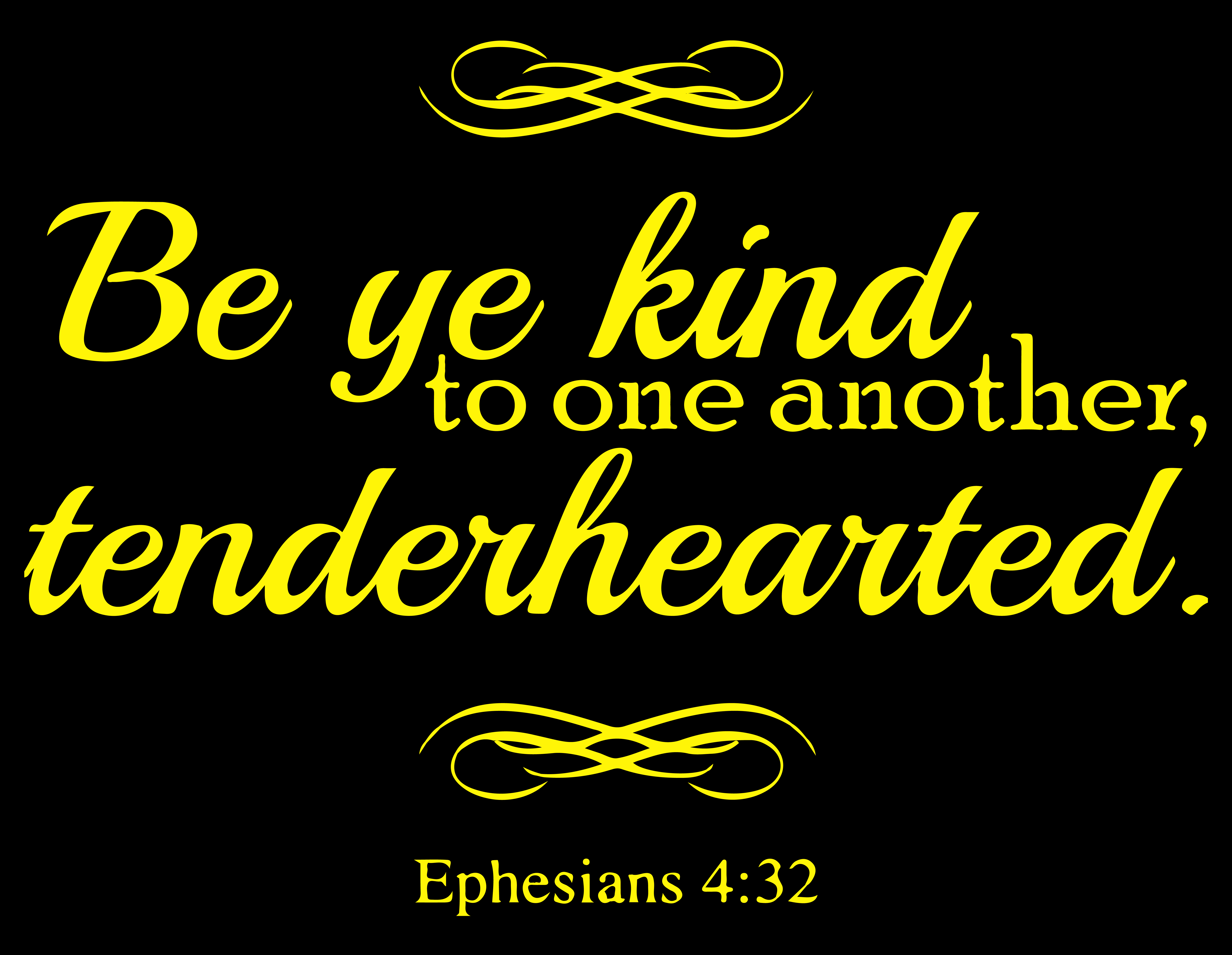 Ephesians 4:32 Be ye kind to one another, tenderâ ¦ Vinyl Decal Sticker ...