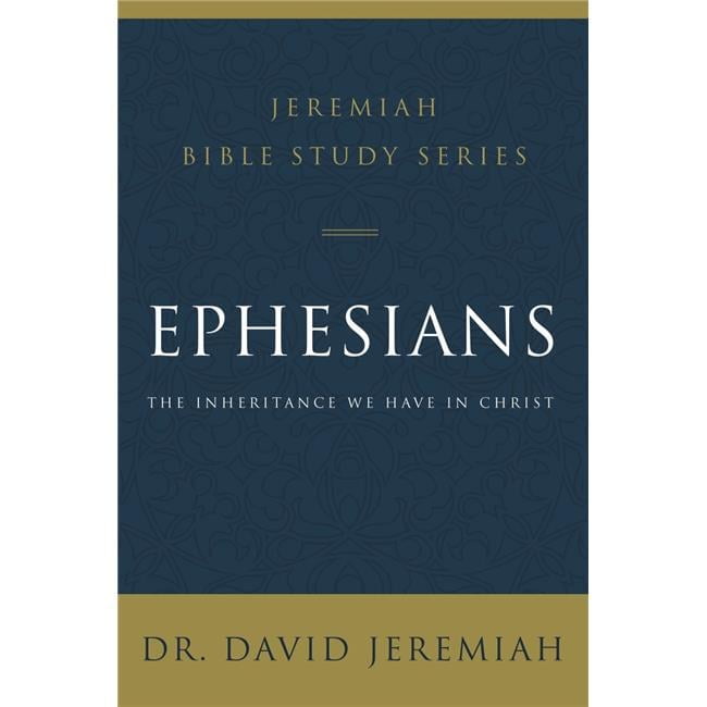 Ephesians Jeremiah Study Series Bible - Walmart.com