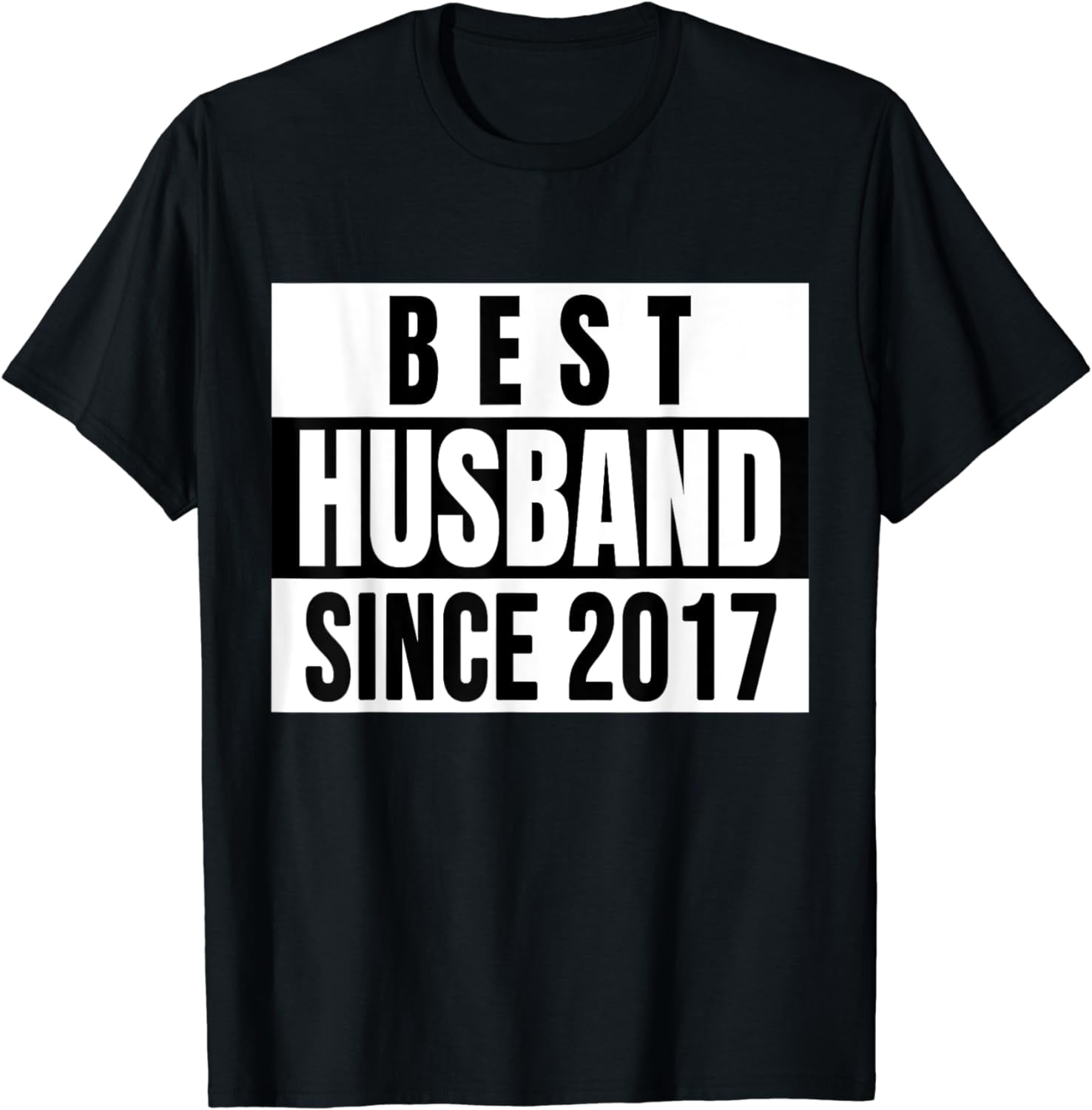 Epic Marriage Wedding Anniversary Best Husband Since 2017 T-Shirt ...