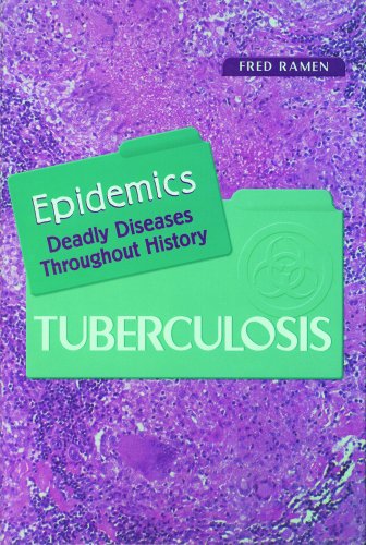 Pre-Owned Epidemics: Deadly Diseases Throughout History: Tuberculosis ...