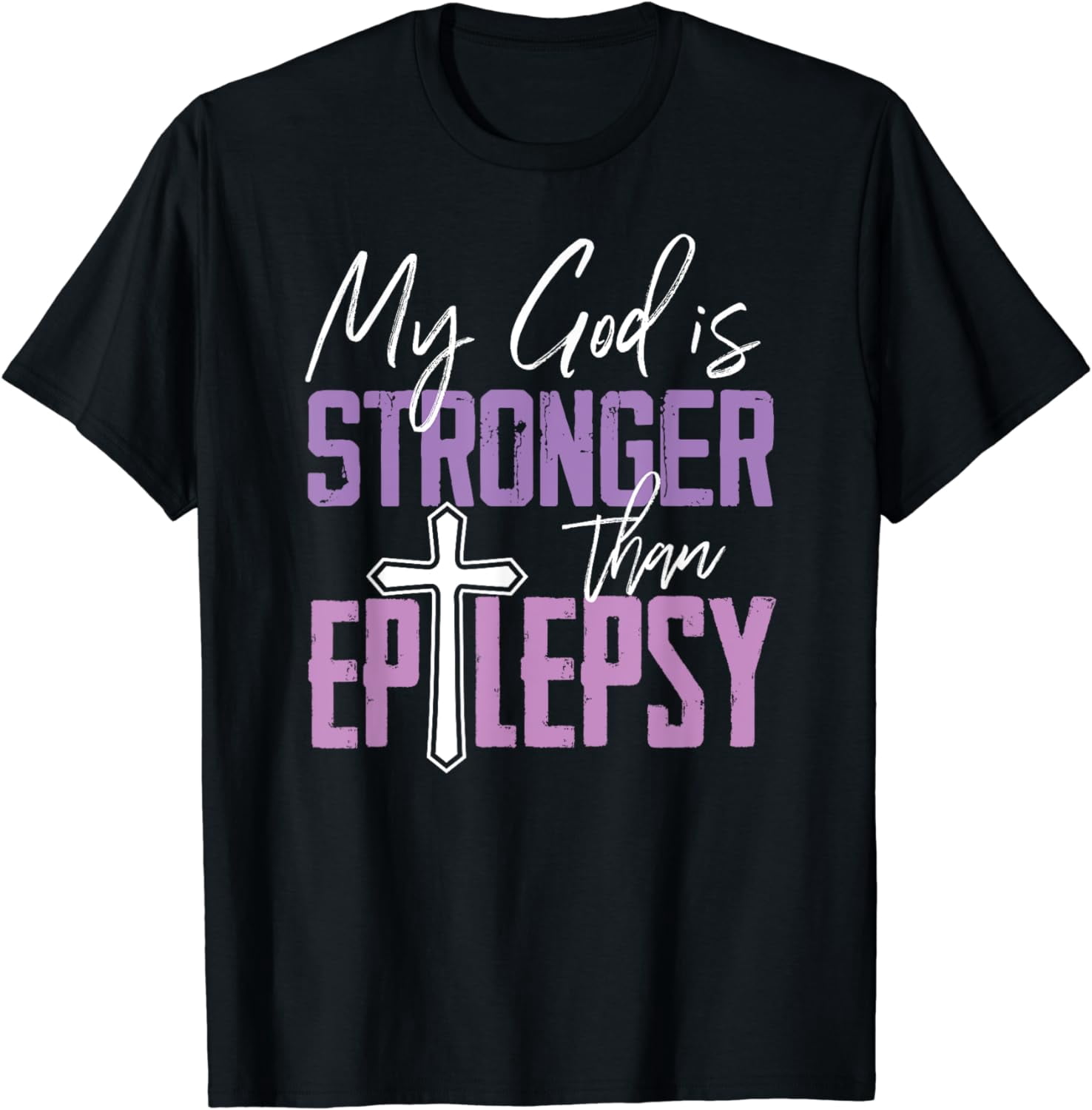Epilepsy Awareness Ribbon My God Is Stronger Than Epilepsy T-Shirt ...