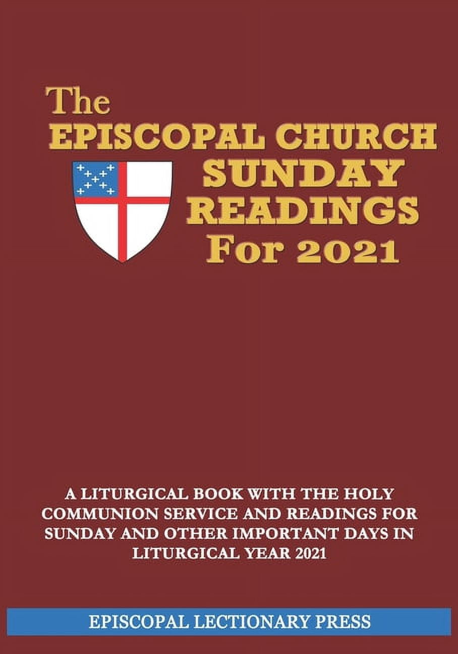 Episcopal Holy Communion Service and Liturgical Readings Book: The ...