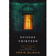 Episode Thirteen, (Paperback) - Walmart.com