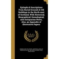 Epitaphs & Inscriptions From Burial Grounds & Old Buildings in the ...