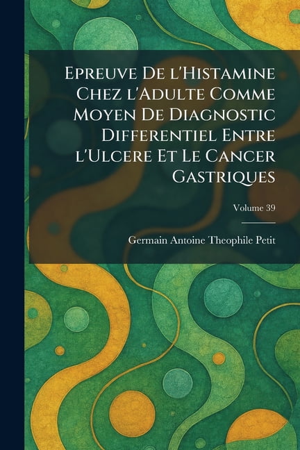 Epreuve De L'Histamine Chez L'Adulte Comme Moyen de Diagnostic ...