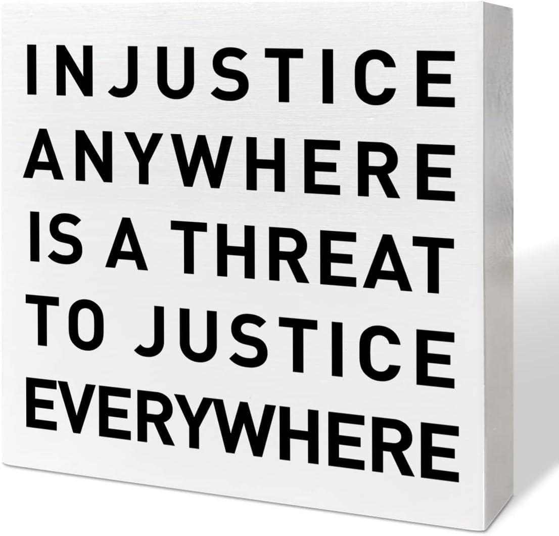 Equality Desk Wooden Box Sign Decor, Injustice Anywhere, Inspirational ...