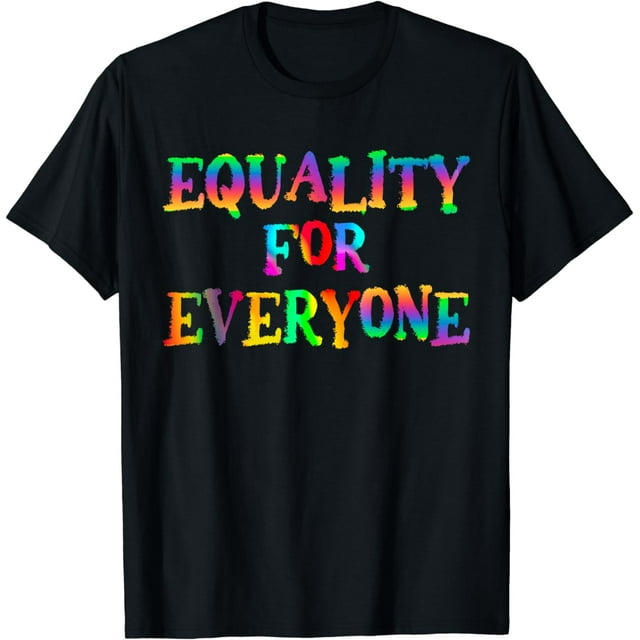 Equality For Everyone Pride Month Merch Gay Pride T-Shirt - Walmart.com