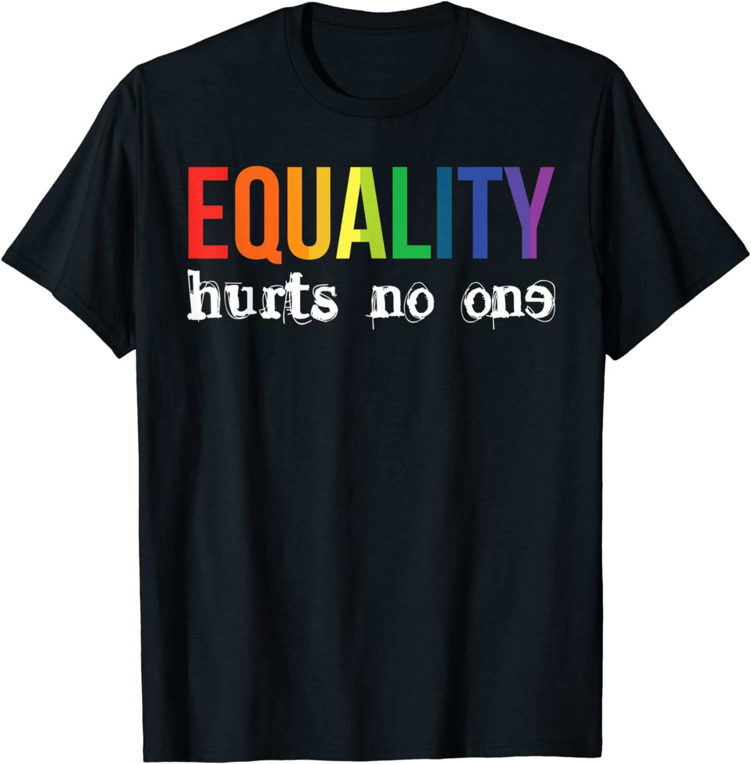 Equality Hurts No One LGBT Pride Month Parade T-Shirt - Walmart.com