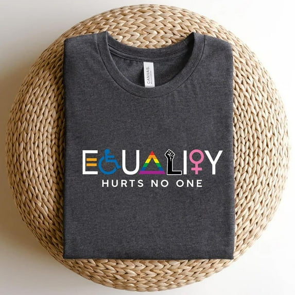 Equality Hurts No One T-Shirt: Inclusion, Diversity, Social Justice ...