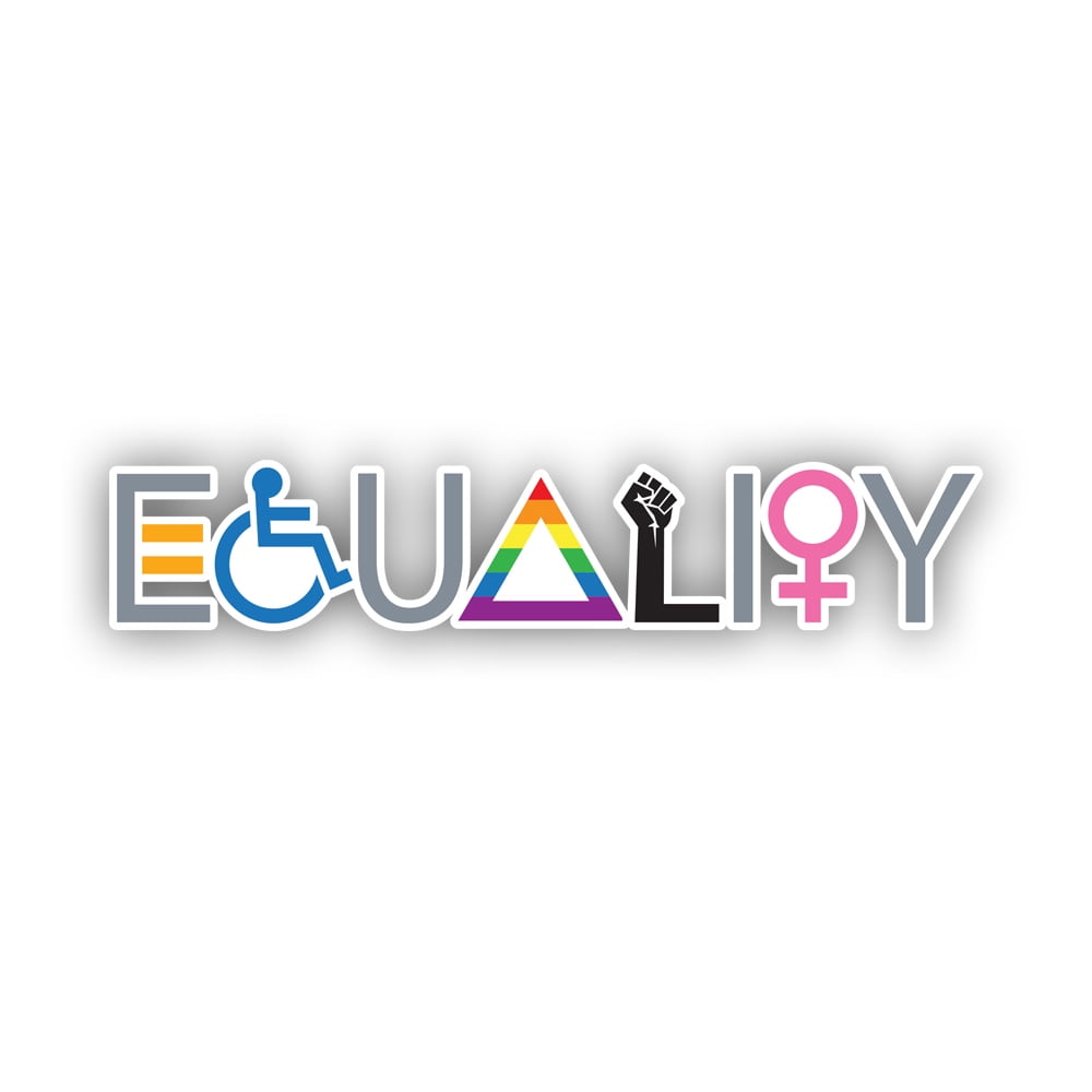 Equality Sticker Decal - Self Adhesive Vinyl - Weatherproof - Made in ...