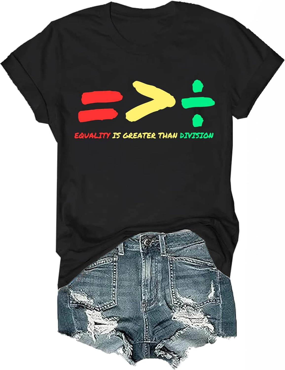 Equality is Greater Than Division Tshirt, Equality is Greater Than ...