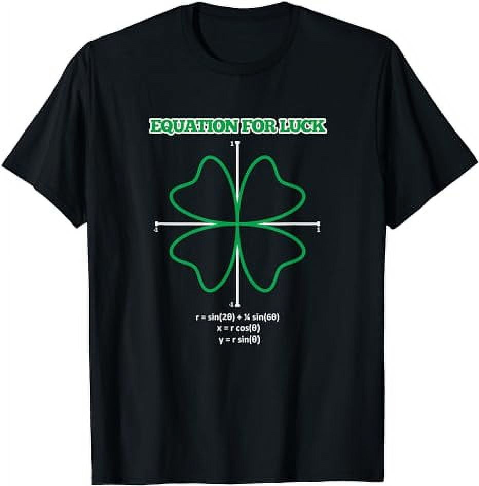 Equation for Luck Clover Irish Math Funny Teacher Gift Idea T-Shirt ...