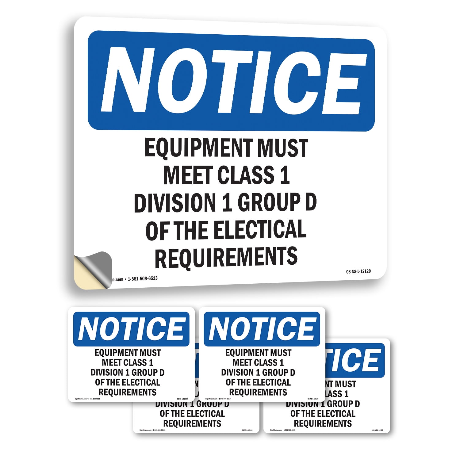 Equipment Must Meet Class 1 Division 2 Group OSHA Notice Vinyl Decal ...