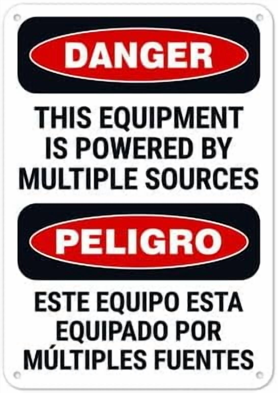 This Equipment Is Powered By Multiple Sources Bilingual OSHA Sign ...