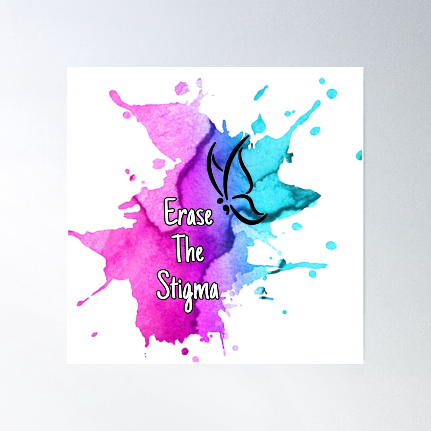 Erase The Stigma Poster Wall Art, Modern Wall Decor, 24x24 UNFRAMED ...
