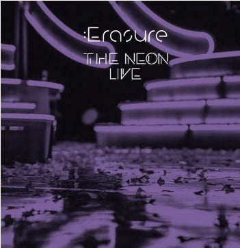 Free Shipping! Erasure - The Neon (Live) - Music & Performance - Vinyl ...