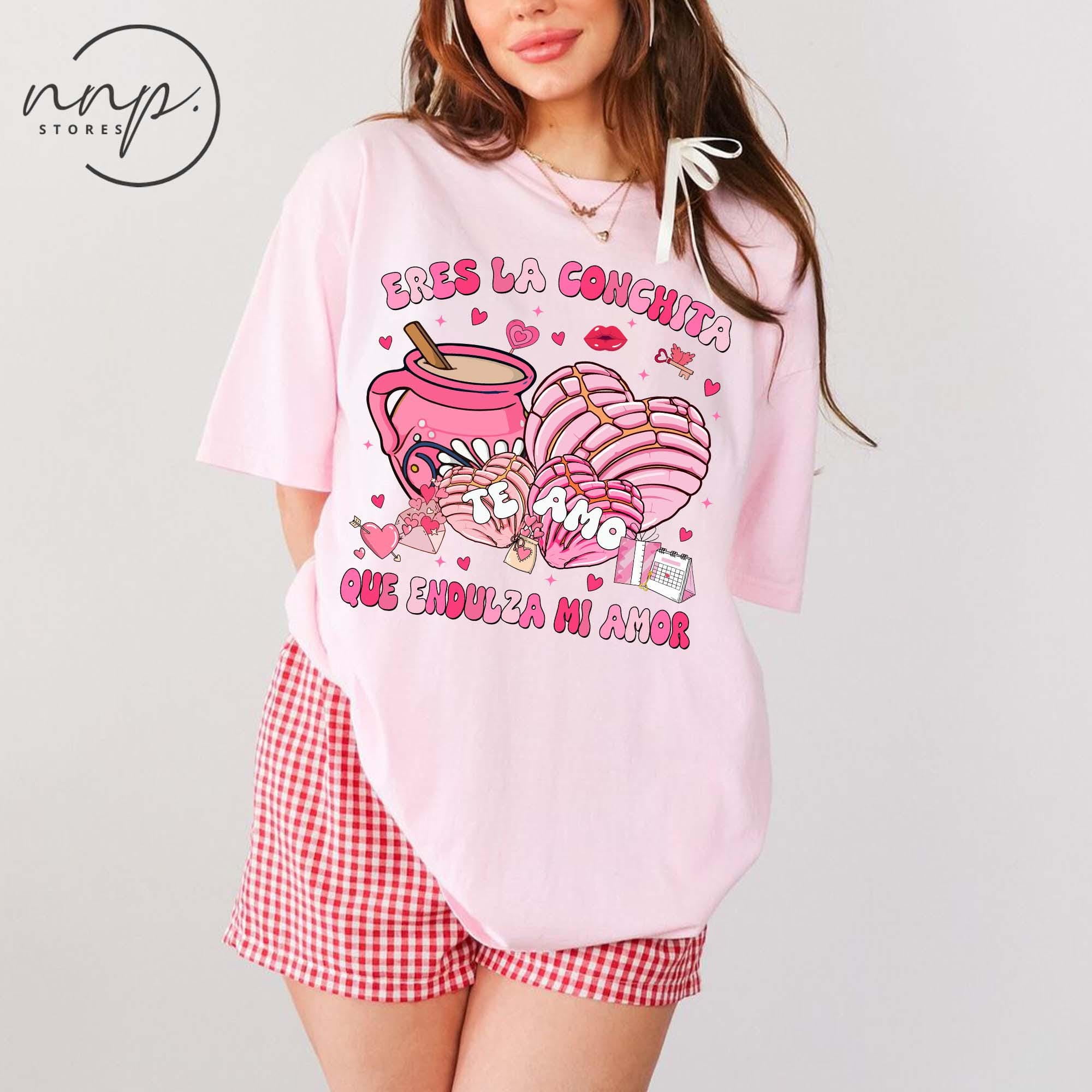 Eres La Conchita que Endulza mi Amor Shirt, Mexican Valentine T-shirt ...