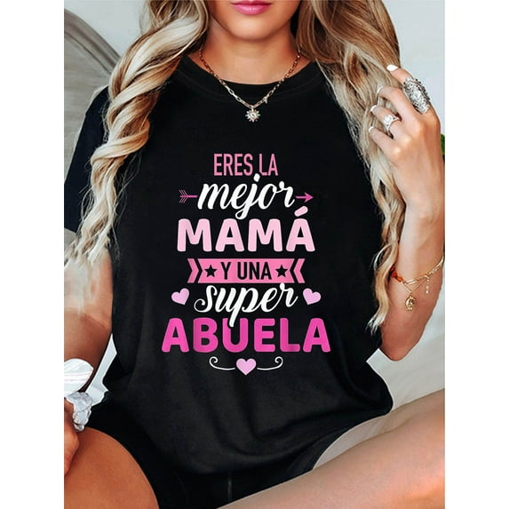 Eres La Mejor Mama y Una Super Abuela Spanish Mother and Grandmother ...