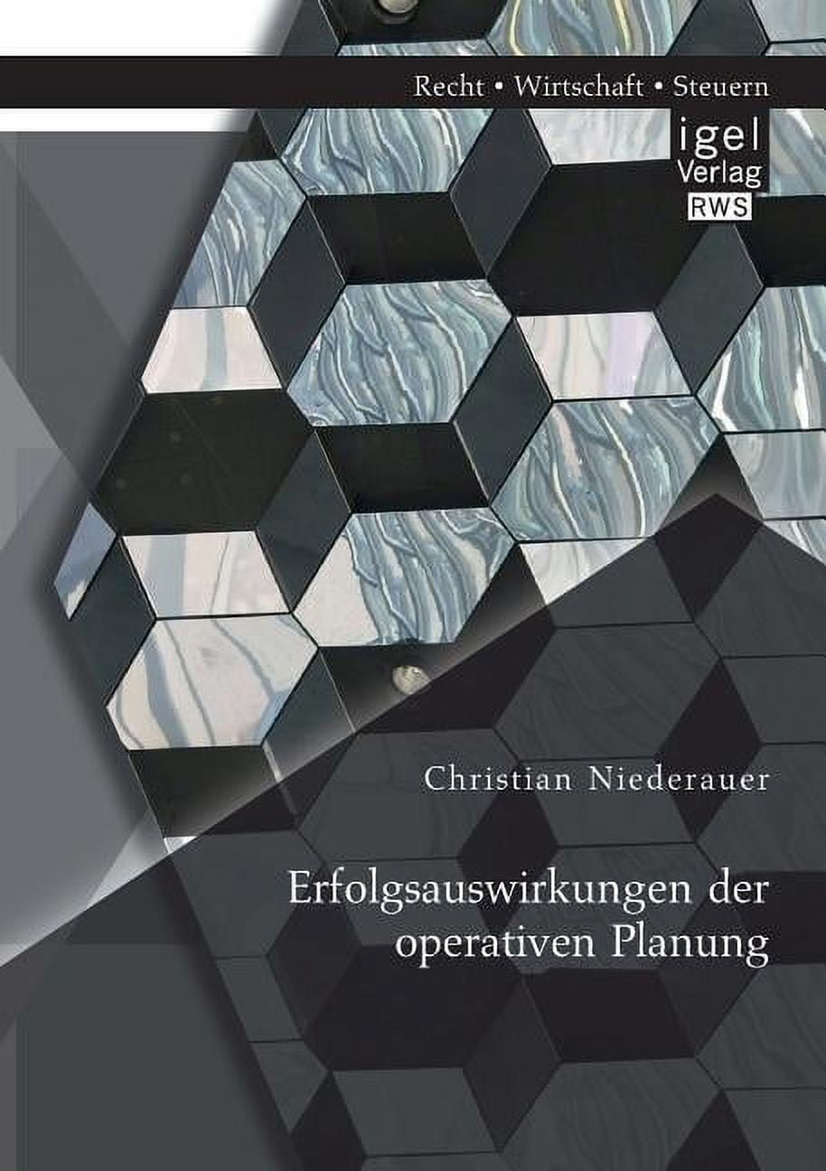 Erfolgsauswirkungen der operativen Planung (Paperback) - Walmart.com
