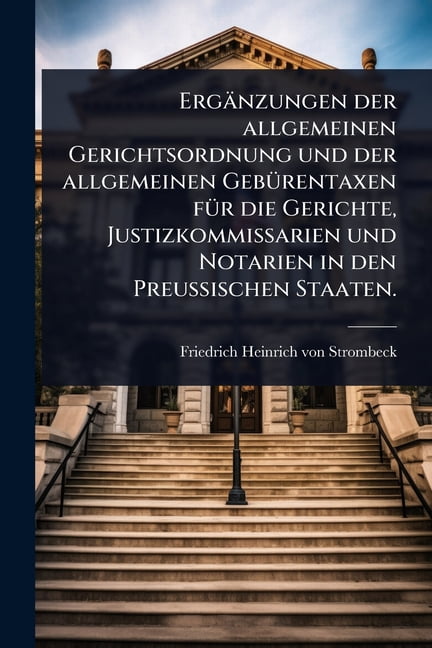 ErgÃ¤nzungen der allgemeinen Gerichtsordnung und der allgemeinen GebÃ 1 ...