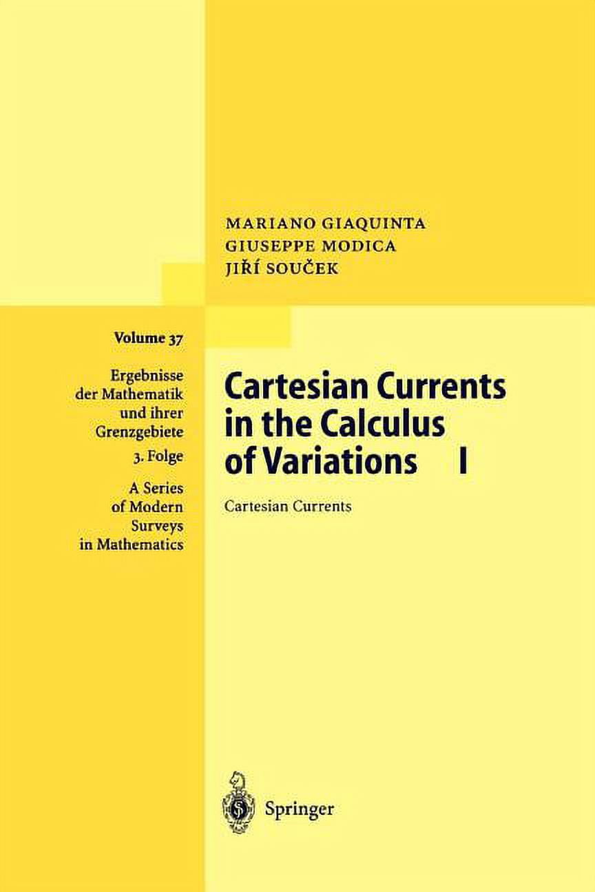 Ergebnisse Der Mathematik Und Ihrer Gren Cartesian Currents in the ...