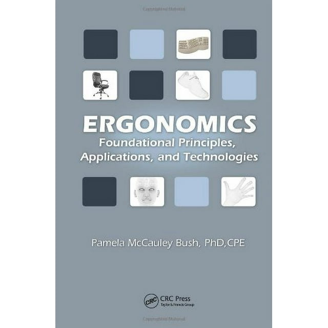 Pre-Owned Ergonomics: Foundational Principles, Applications, and ...