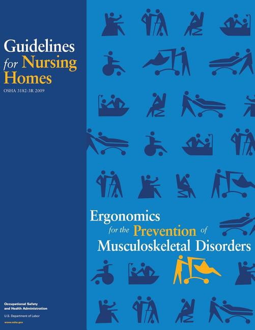 Ergonomics for the Prevention of Musculoskeletal Disorders: Guidelines ...
