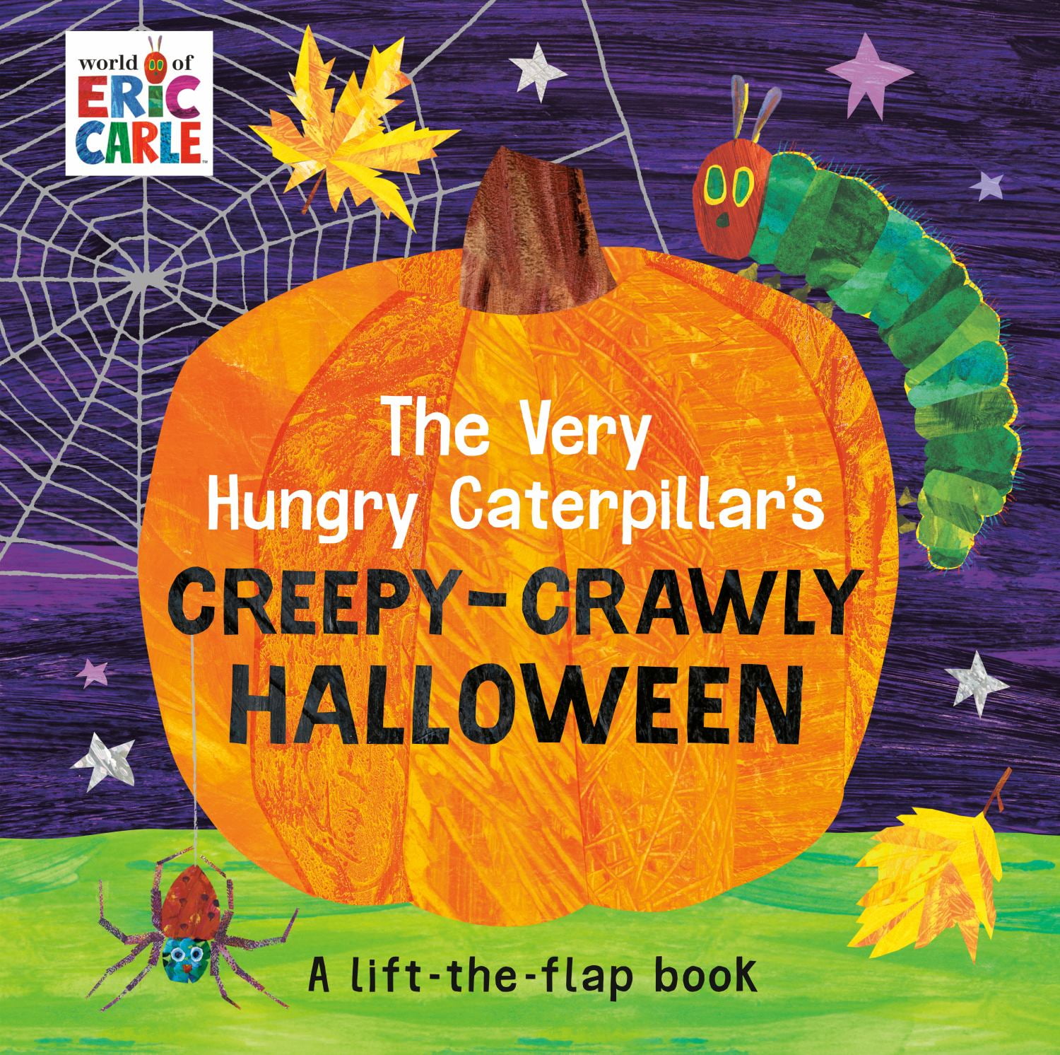 The Very Hungry Caterpillar's Creepy-Crawly Halloween: A Lift-The-Flap ...