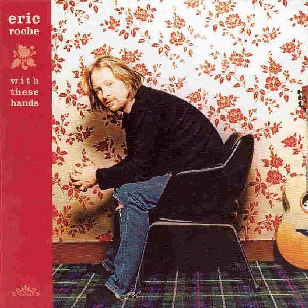 Pre-Owned Eric Roche With These Hands (2004) - Walmart.com