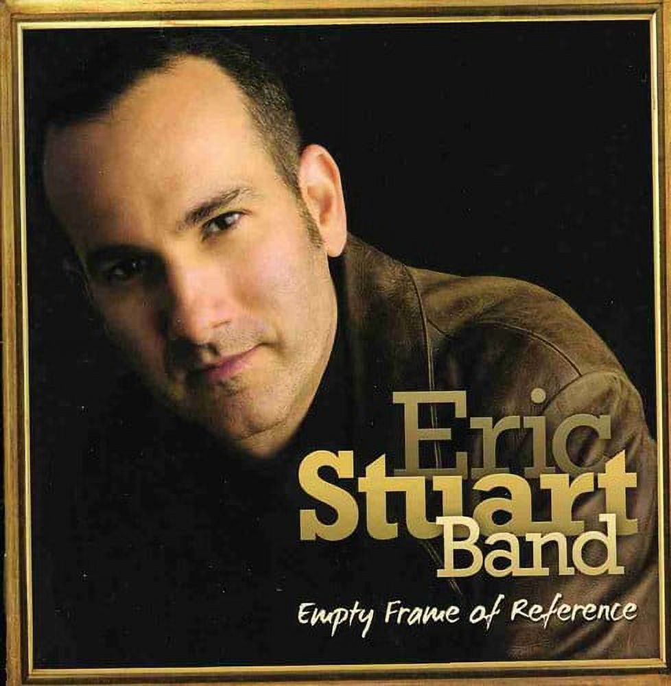 Eric Stuart - Empty Frame of Reference - Music & Performance - CD ...