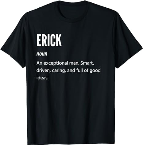 Erick Gifts, Noun, An Exceptional Man T-Shirt - Walmart.com