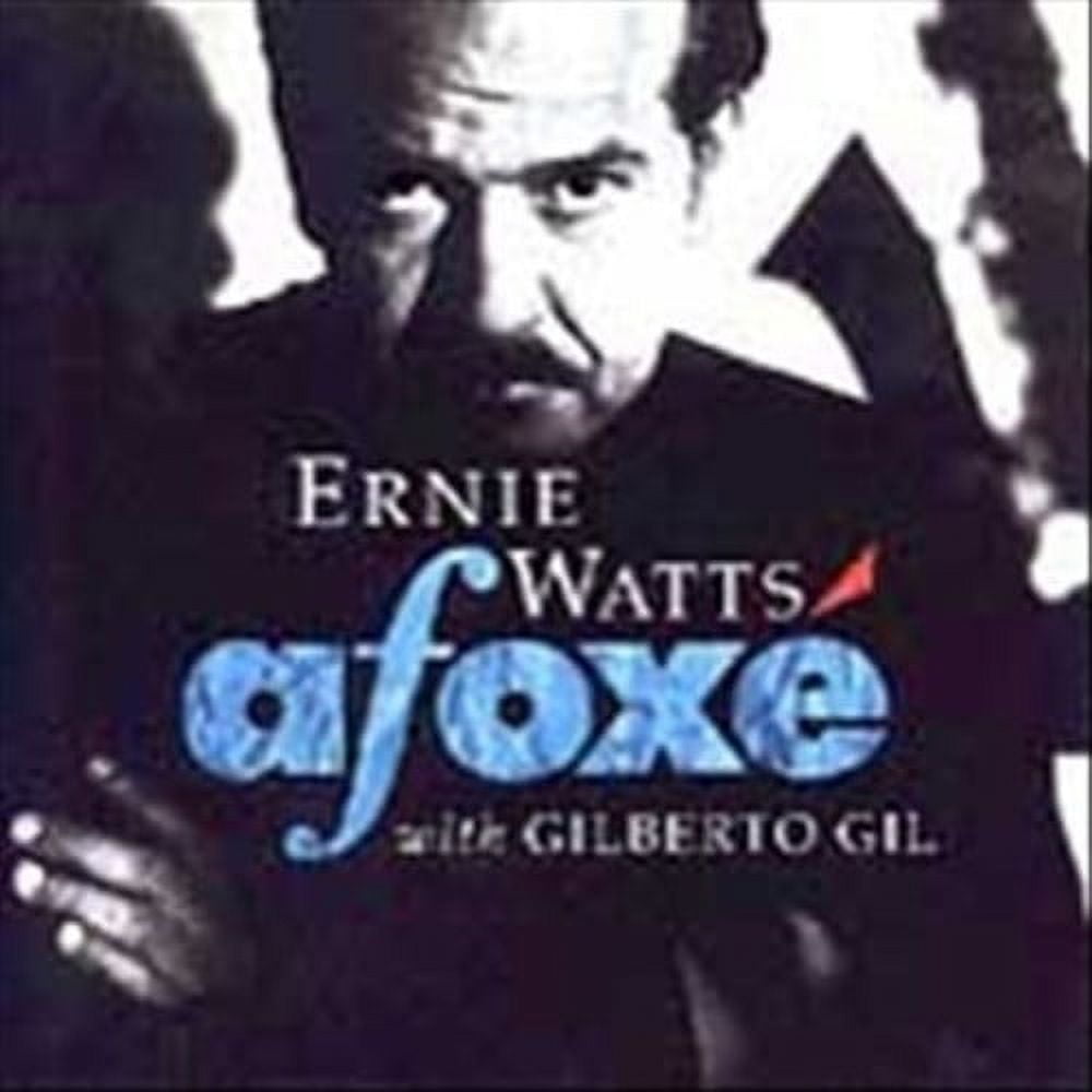 Ernie Watts With Gilberto Gil – Afoxé (ah-fo-Shay) / Featuring ...
