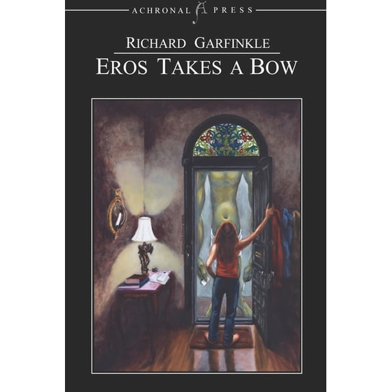 Eros Takes A Bow (Paperback) - Walmart.com