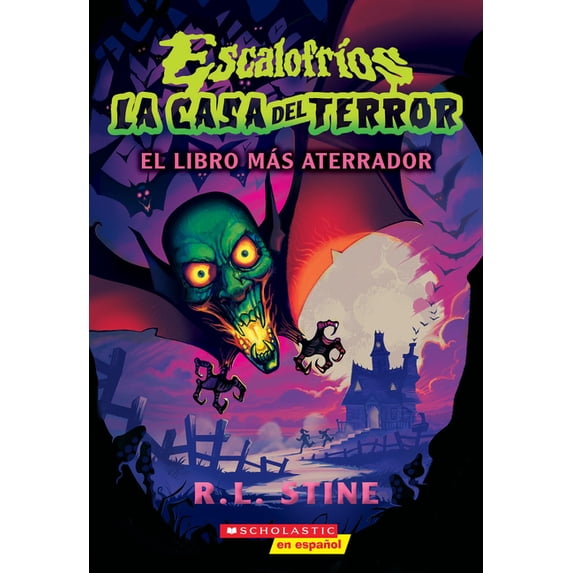 Goosebumps House of Shivers EscalofrÃ­os: La Casa del Terror #1: El ...