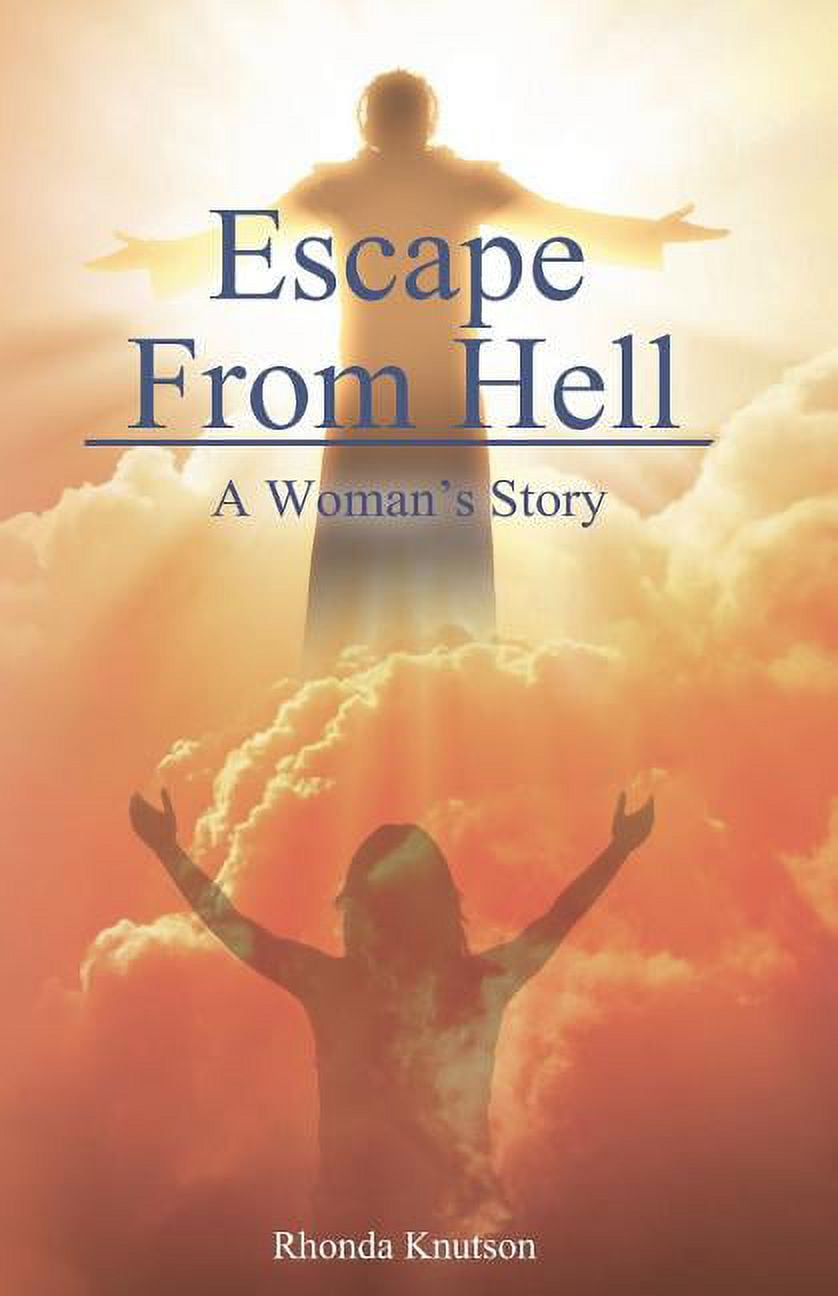 Escape From Hell (Paperback) - Walmart.com