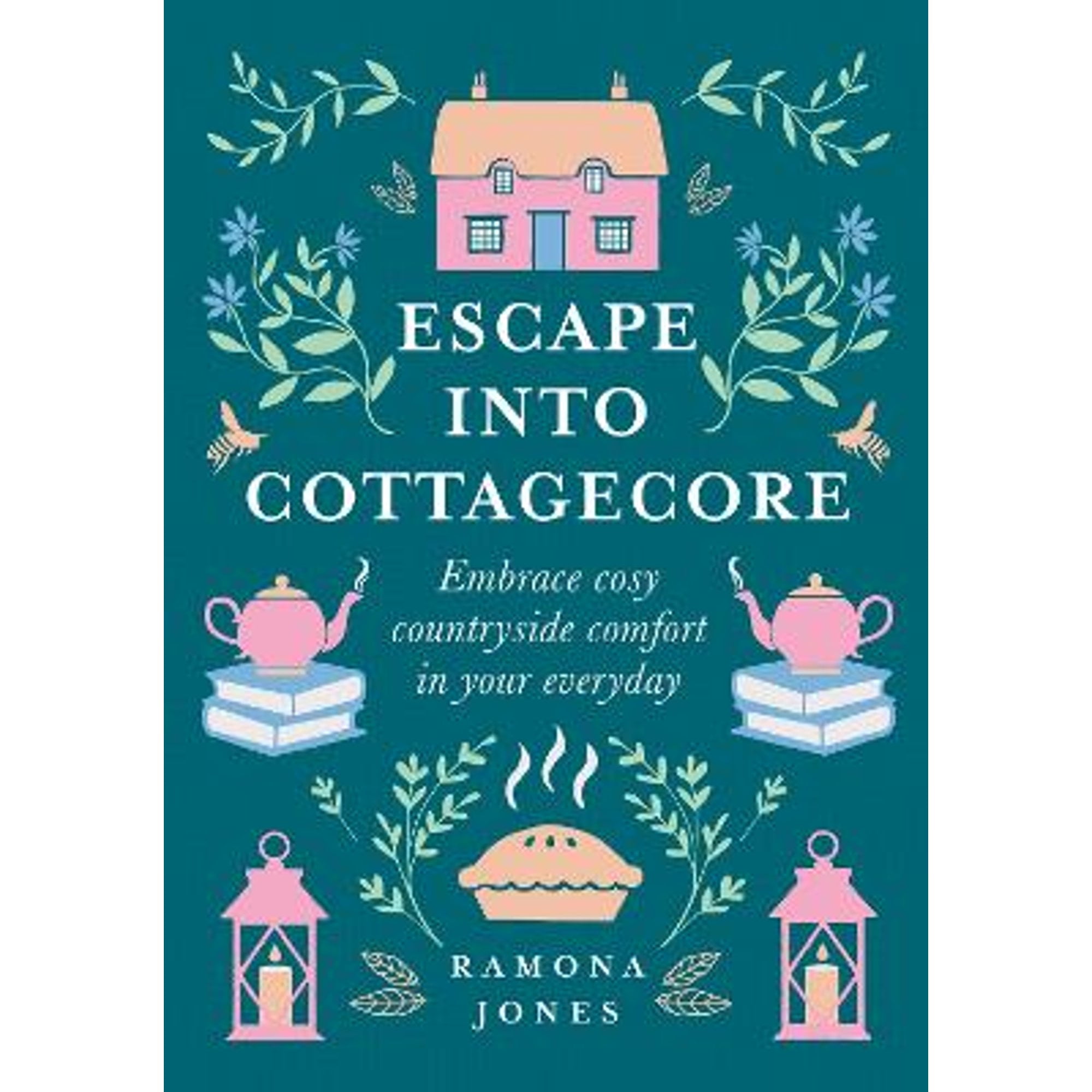 Pre-Owned Escape Into Cottagecore: Embrace Cosy Countryside Comfort in ...