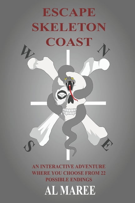 Escape Skeleton Coast: An interactive adventure where you choose from ...