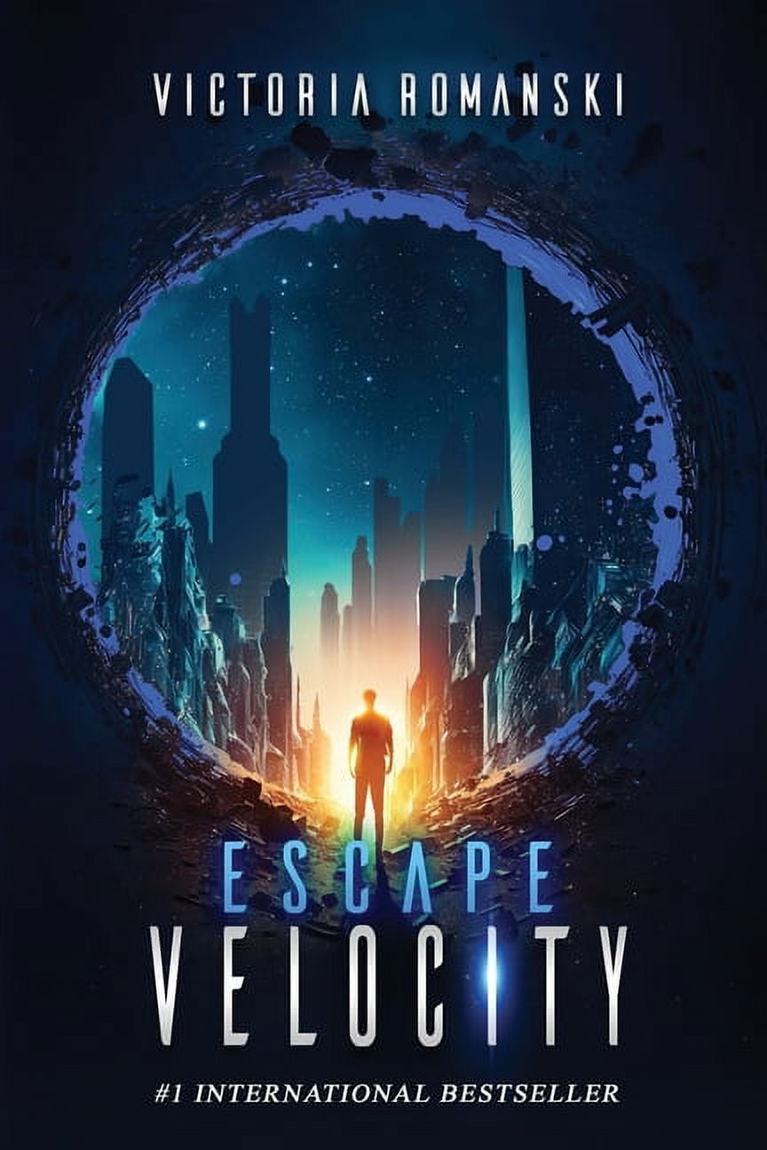Escape Velocity: A Dystopian Time Travel Sci-Fi Thriller (Paperback) - Walmart.com