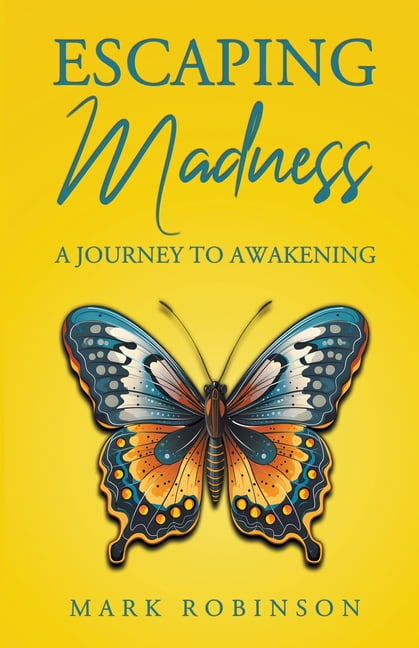 Escaping Madness, (Paperback) - Walmart.com