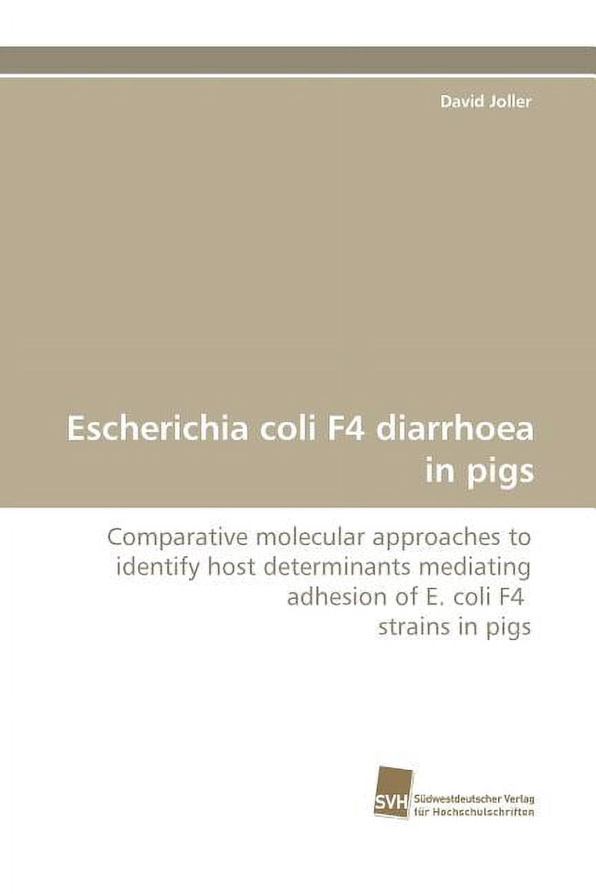 Escherichia Coli F4 Diarrhoea in Pigs (Paperback) - Walmart.com